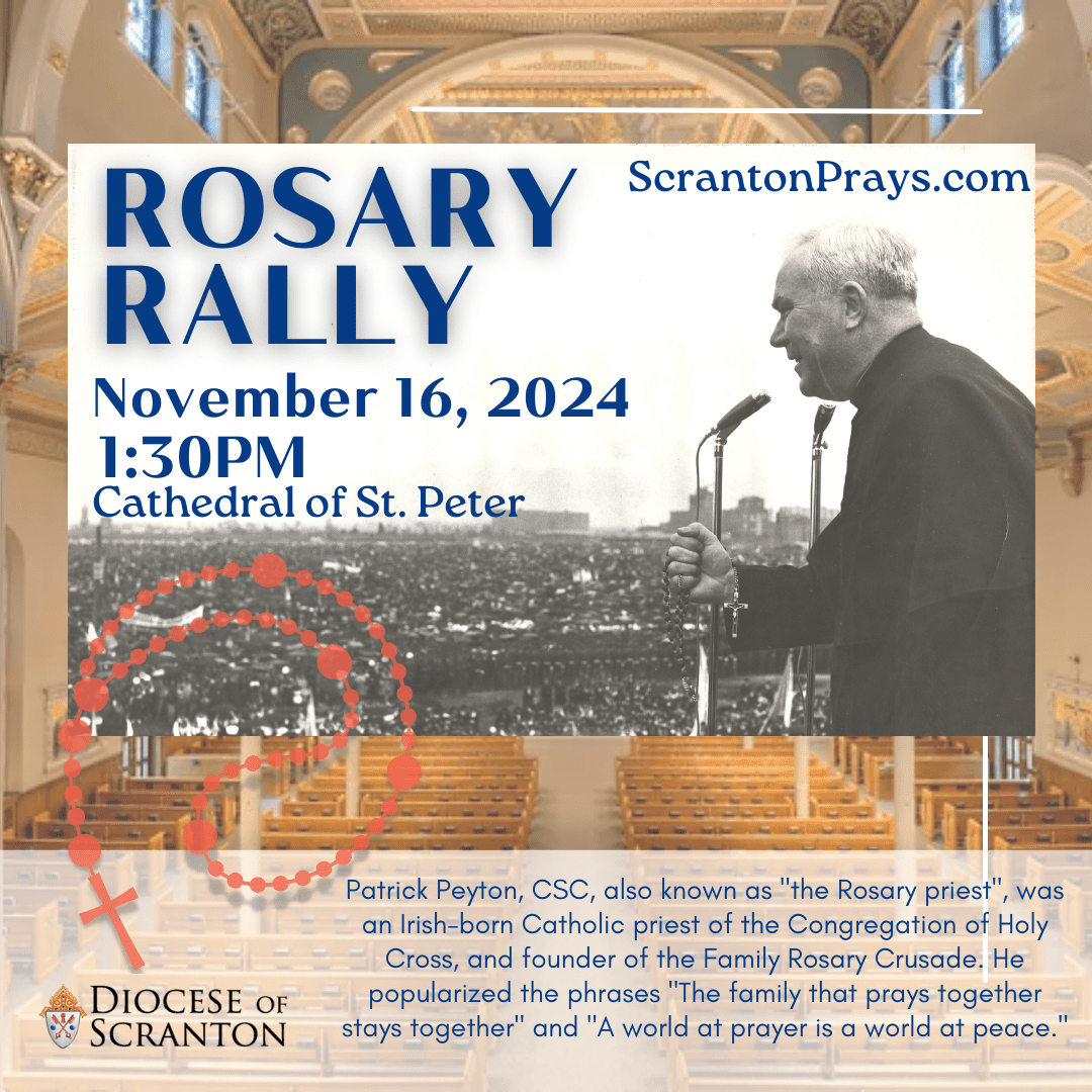Rosary Rally to take place Saturday at Cathedral of Saint Peter – Diocese of Scranton