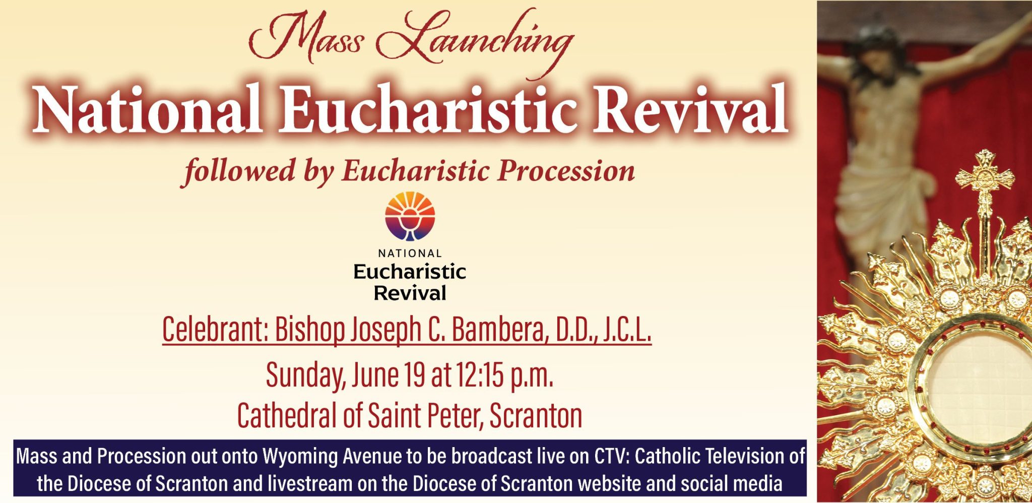 National Eucharistic Revival begins June 19 with Pontifical Mass and ...