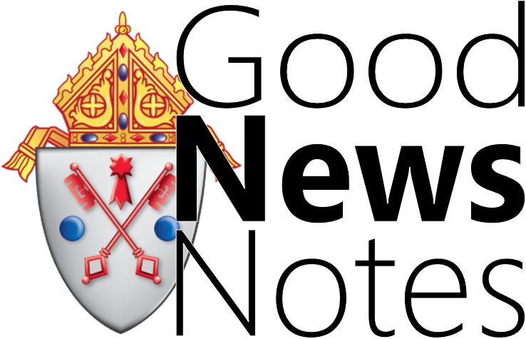 Good News Notes – Diocese of Scranton