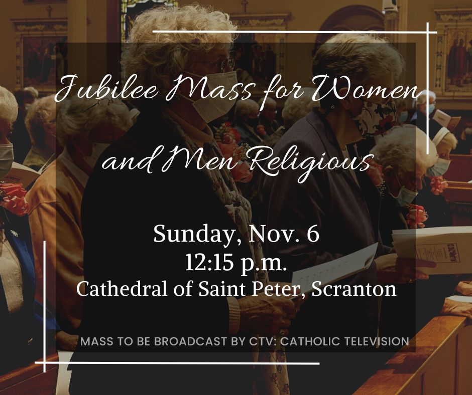 Jubilee Mass for Women & Men Religious to be held Nov. 6 – Diocese of ...