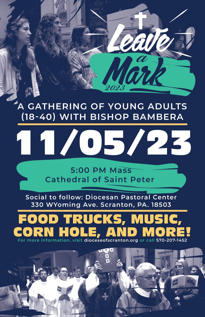 Leave a Mark Mass to take place on Nov. 5 – Diocese of Scranton