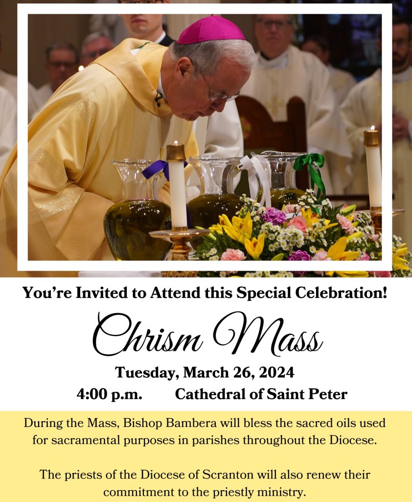 Chrism Mass to be celebrated March 26 in Scranton – Diocese of Scranton
