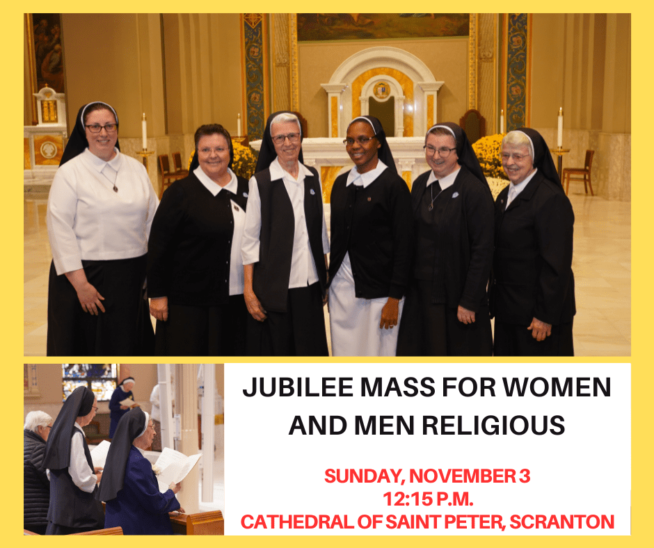 More than 20 religious sisters to be recognized at annual Jubilee Mass Nov. 3 – Diocese of Scranton