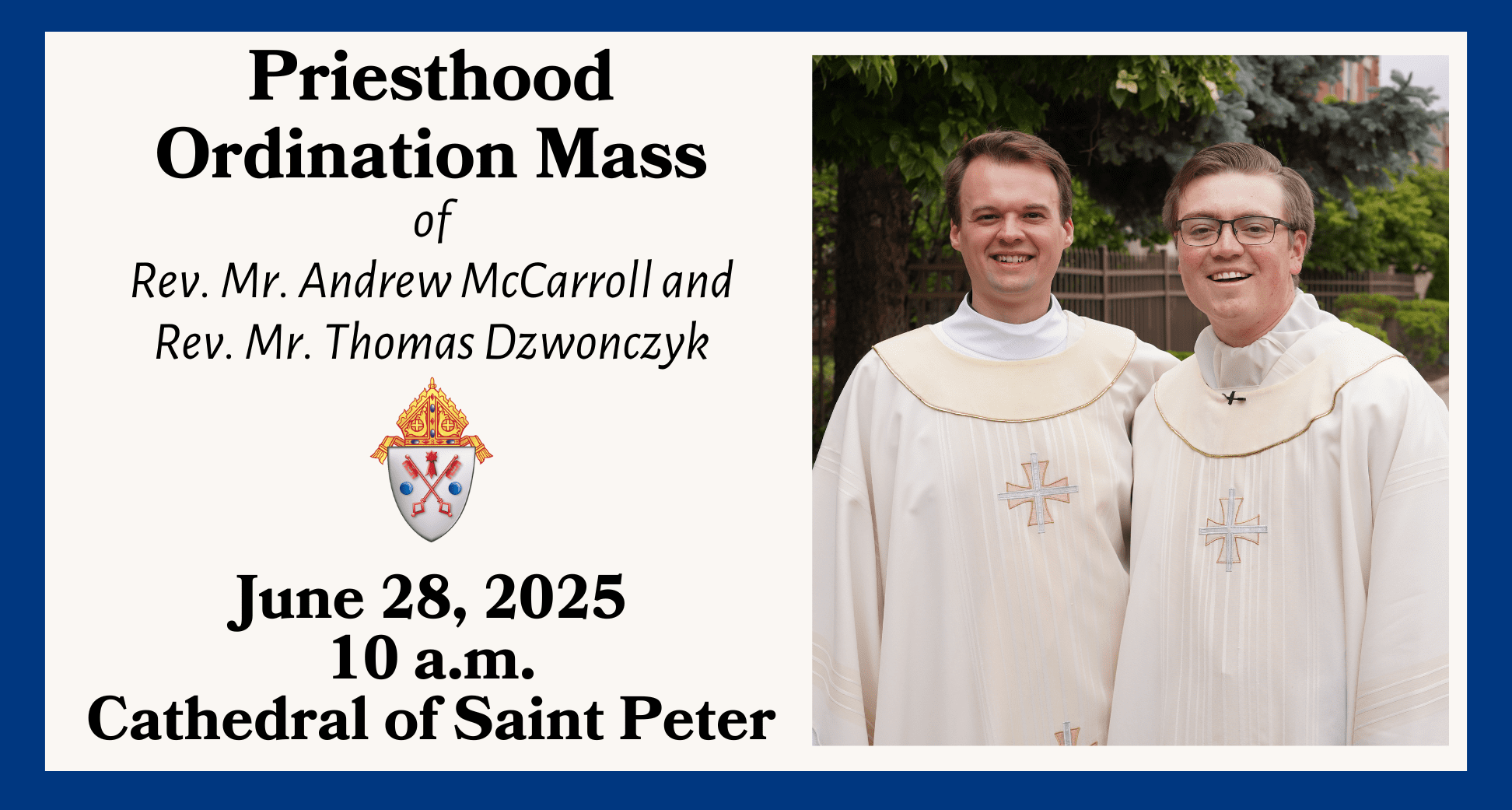 Diocese of Scranton to ordain two new priests June 28 – Diocese of Scranton