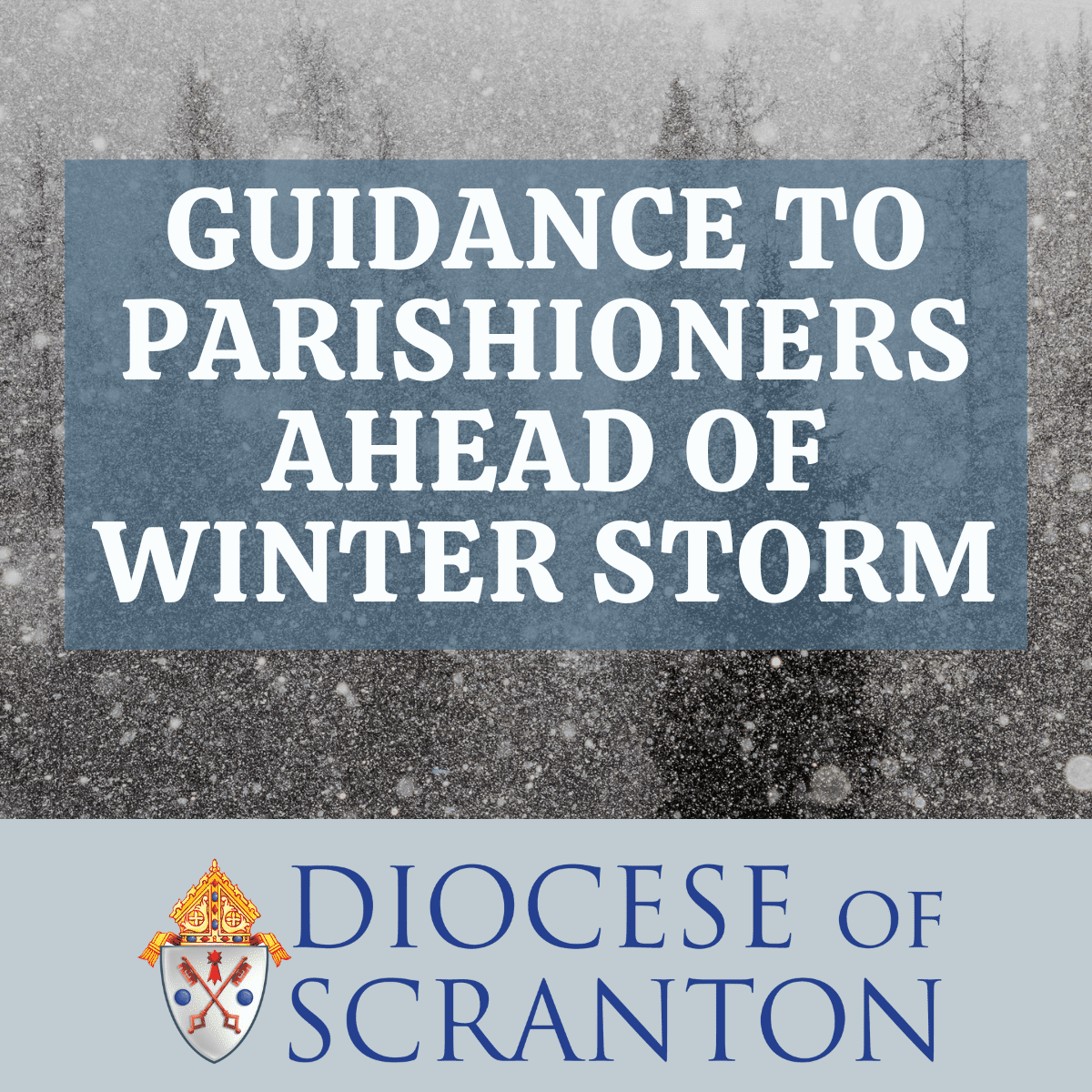 Diocese of Scranton offers guidance to parishioners ahead of expected ...